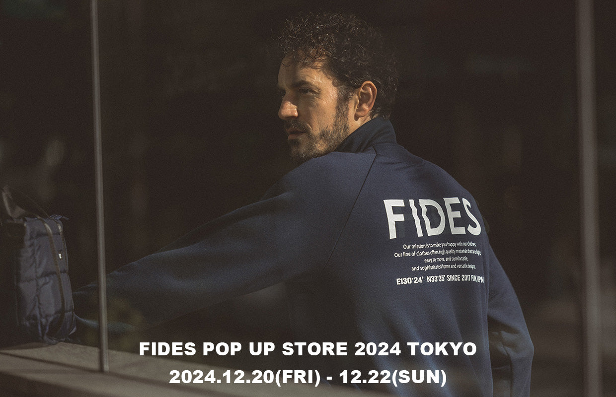 FIDES POP UP STORE 2024 TOKYO開催